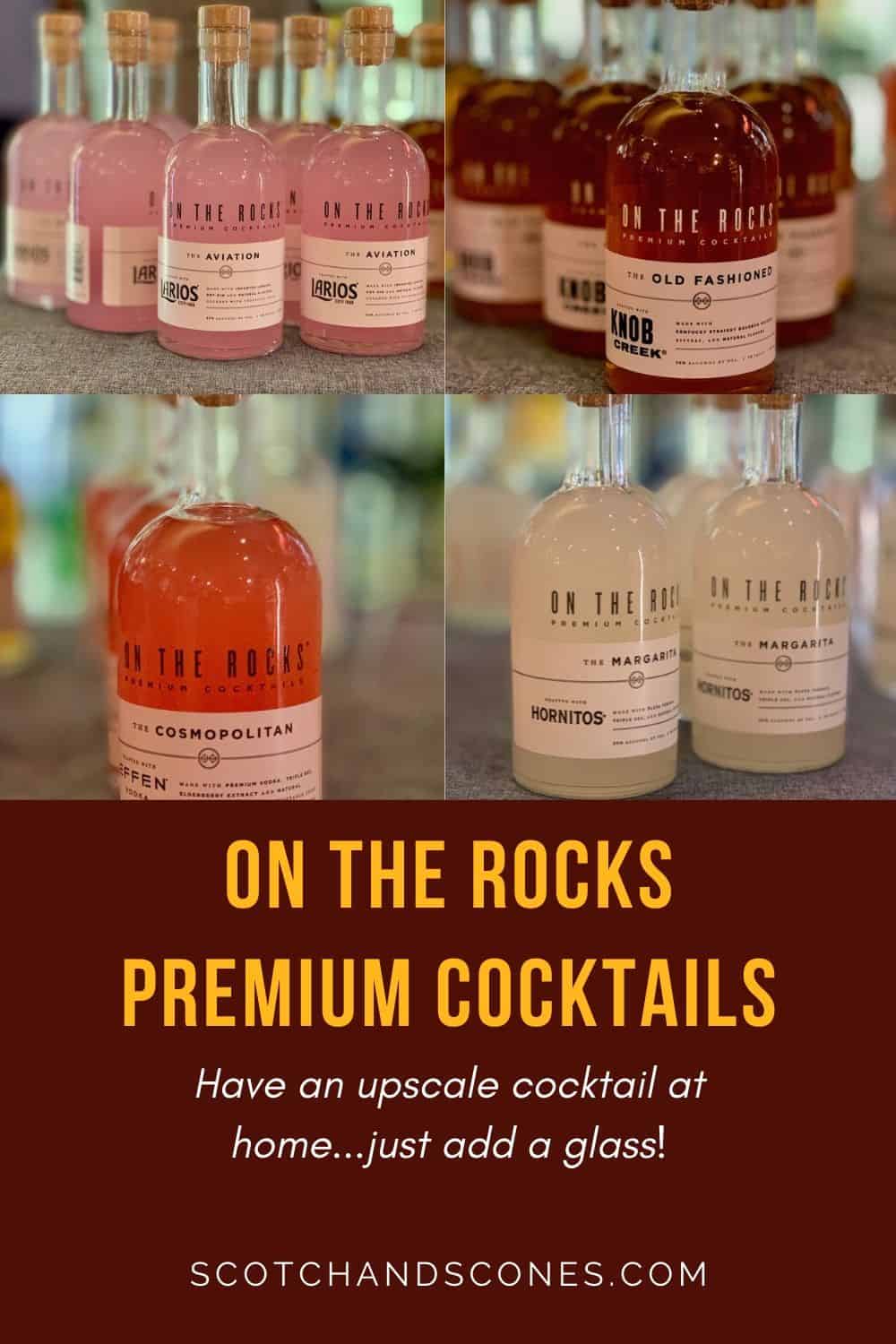 On the Rocks Premium Cocktails - Scotch & Scones