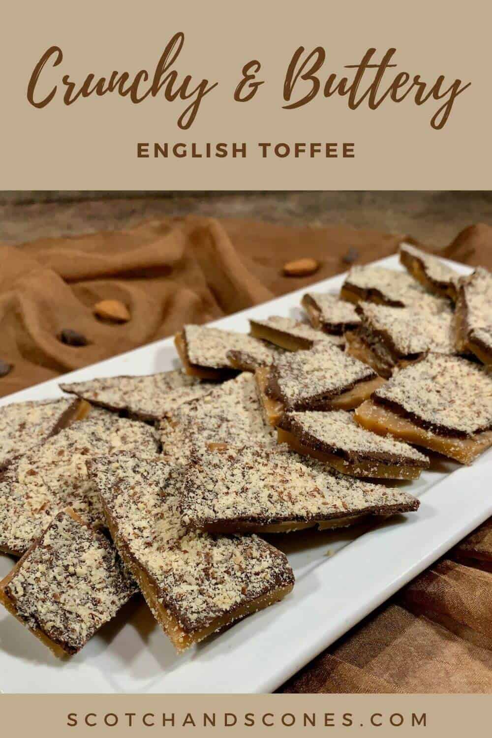 Buttery English Toffee Candy (Gluten-Free) - Scotch & Scones