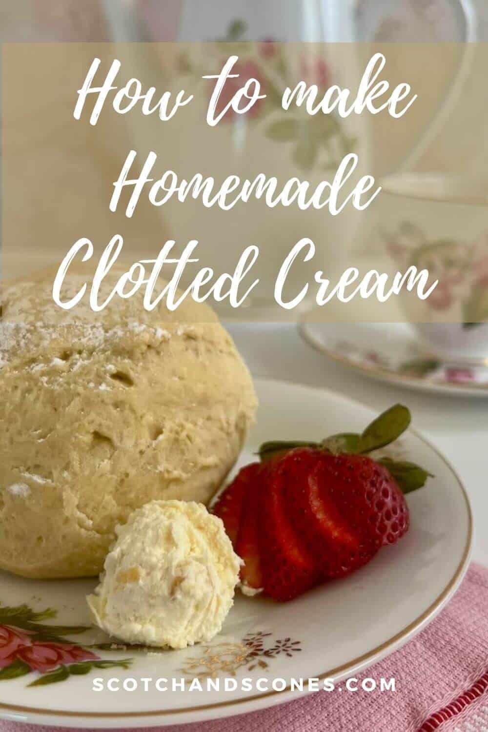 How to Make Clotted Cream (Oven Method) - Scotch & Scones