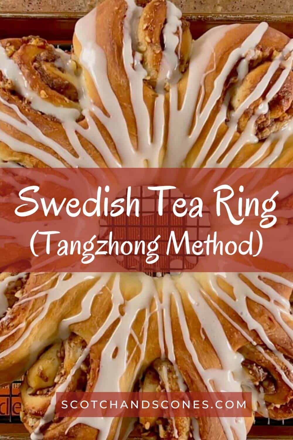 Swedish Tea Ring (Tangzhong Method) - Scotch & Scones